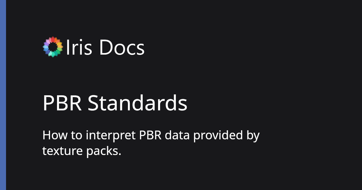 PBR Standards | Iris Docs